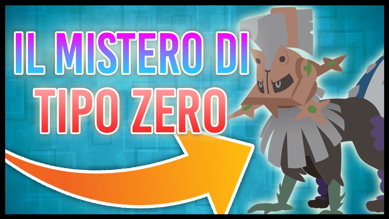 COSA SI NASCONDE SOTTO TIPO ZERO? MISTERI POKEMON E TEORIE -ITA - YouTube