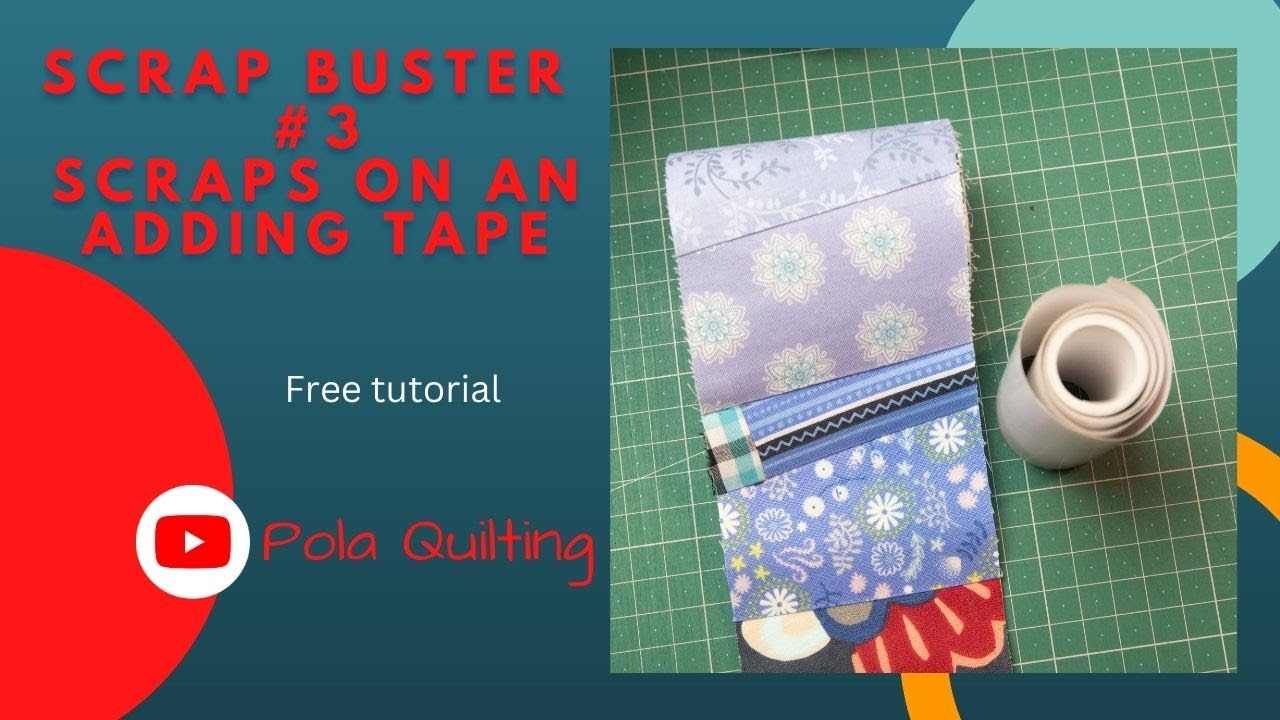 Scrap buster #3: scraps on an adding tape - leftover fabric ideas, easy ...