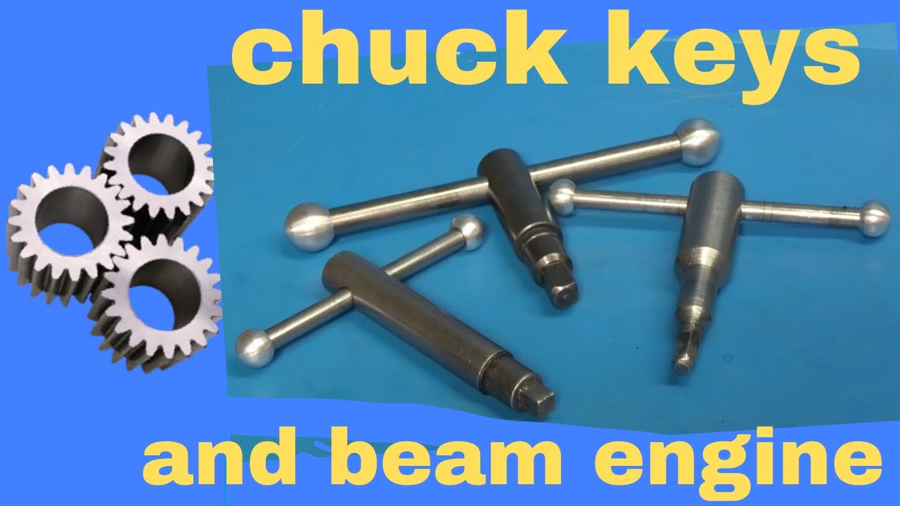 Chuck key ball ends and beam engine test run - YouTube