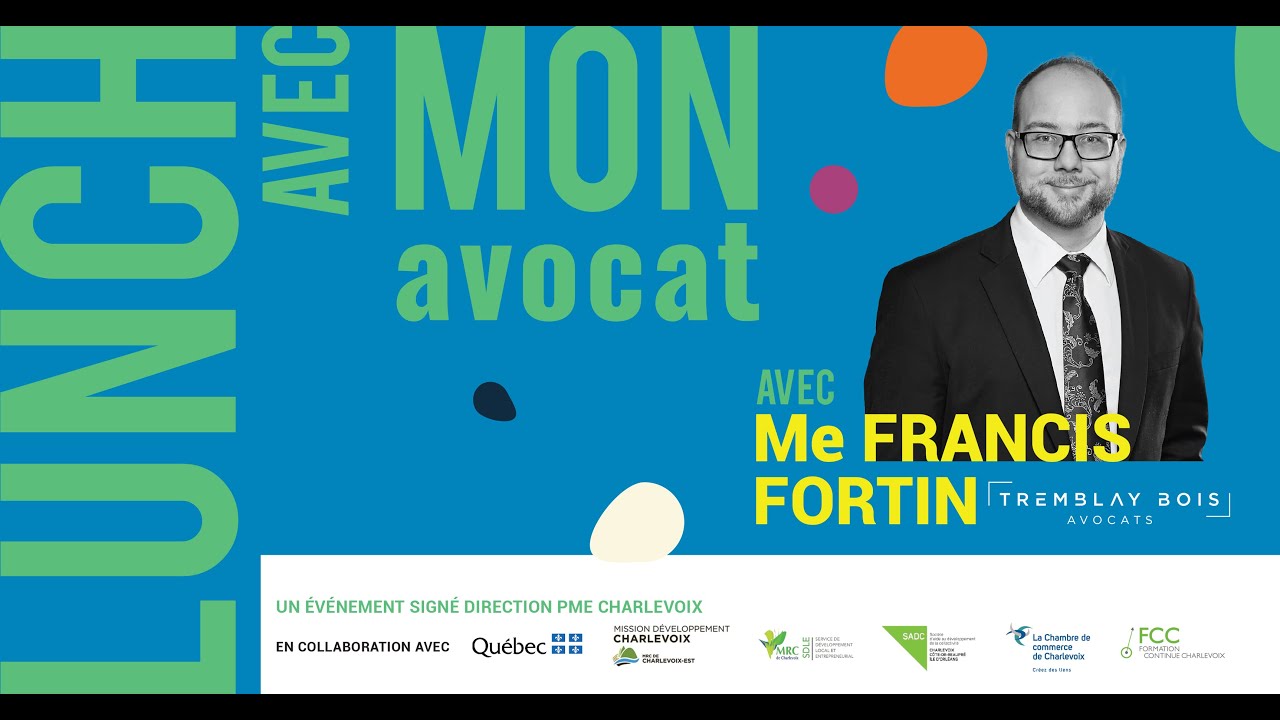Lunch avec mon avocat [Me Francis Fortin] - YouTube