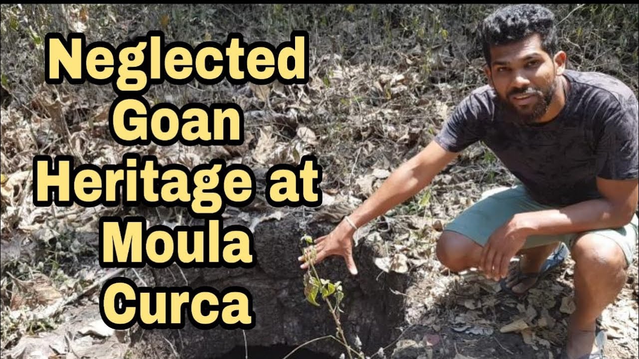 Hidden Palace of King Saundekar at Moula Curca Goa neglected by Goa ...
