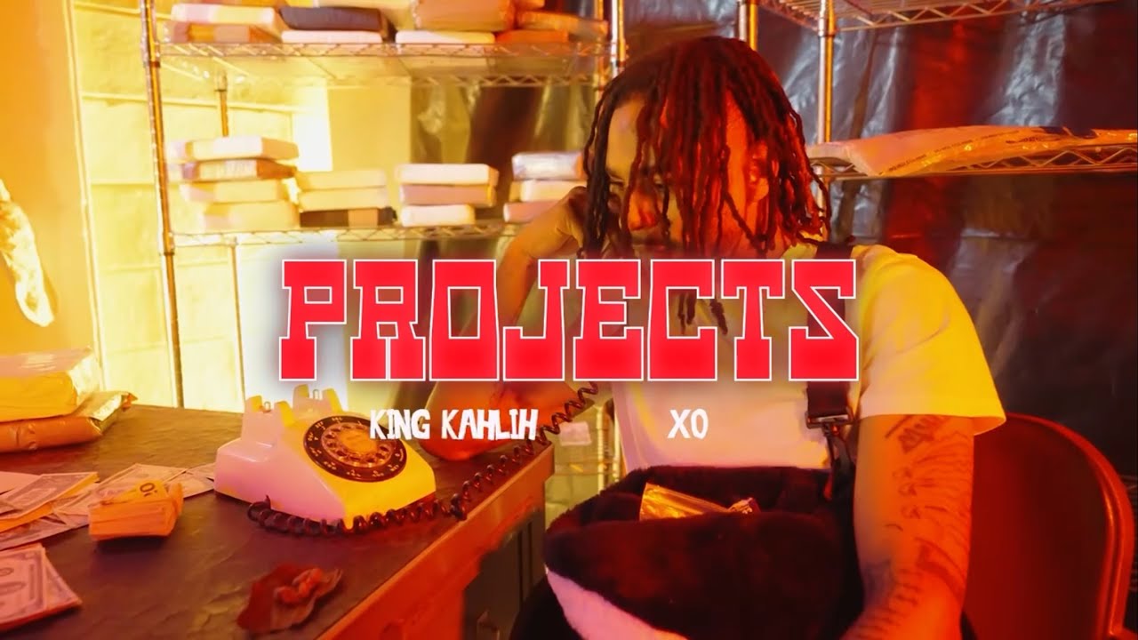 King Kahlih ft XO - Projects - YouTube