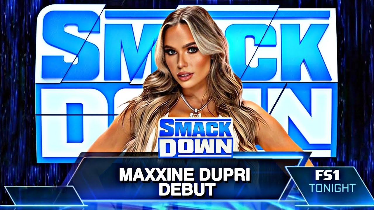 SMACKDOWN || MAXXINE DUPRI DEBUT ON SMACKDOWN || - YouTube