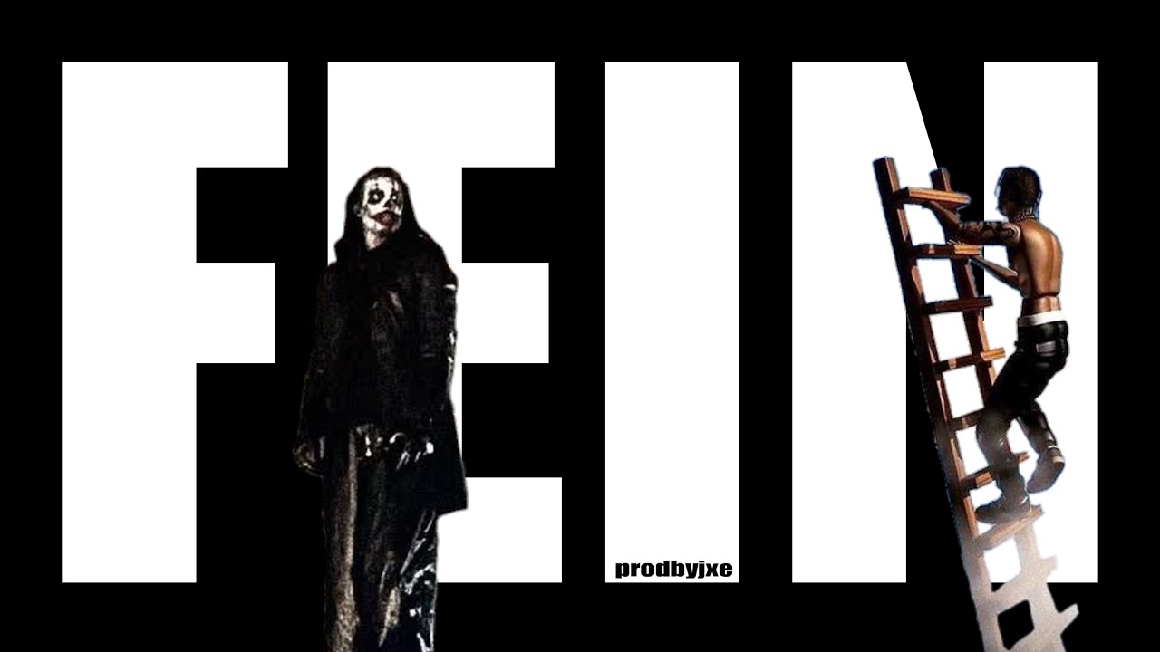 Travis Scott - FEIN (ULTIMATE VERSION) - YouTube