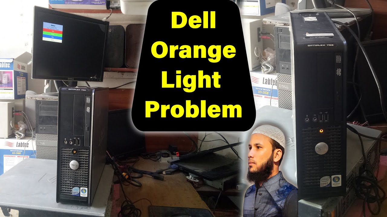 Dell Computer Orange Light Problem How to Repair 🖥️ technical mind ...
