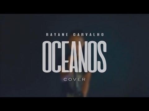Oceanos (Ana Nóbrega) | Rayane Carvalho (Cover) | IMEC-CE