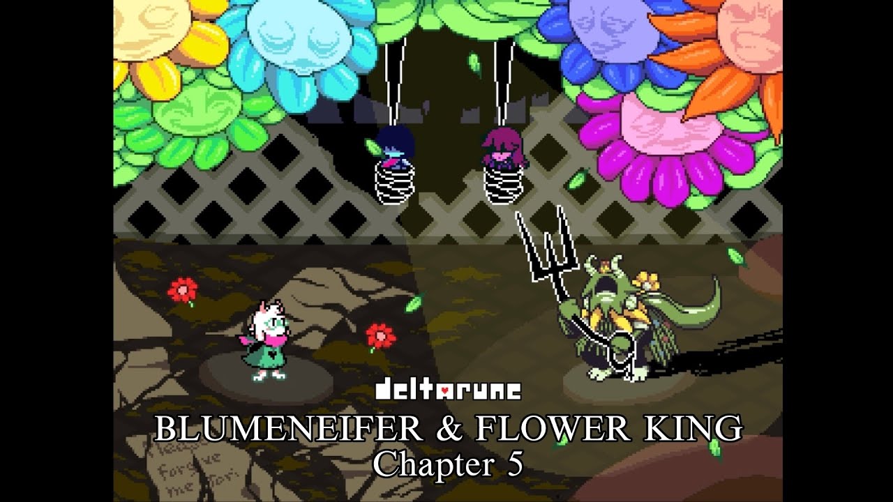 BLUMENEIFER & FLOWER KING - DELTARUNE Chapter 5 (Fanmade Asgore's Theme ...