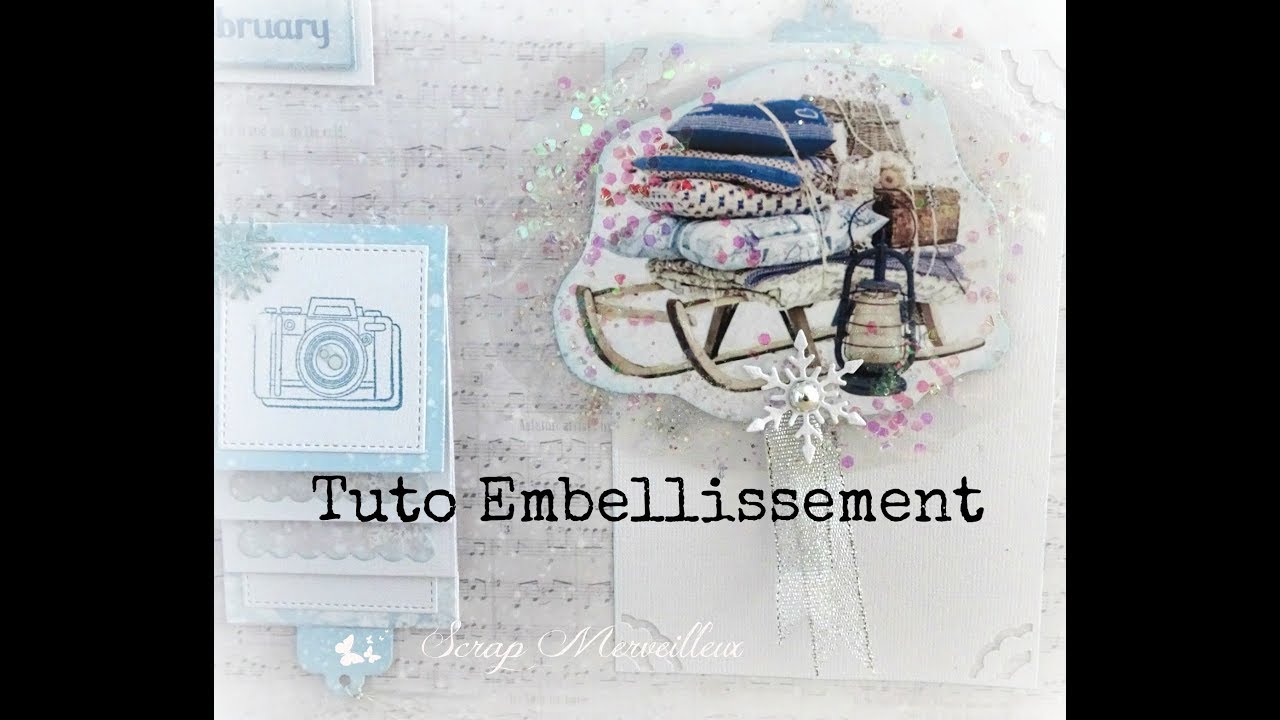 Tuto Embellissement - YouTube