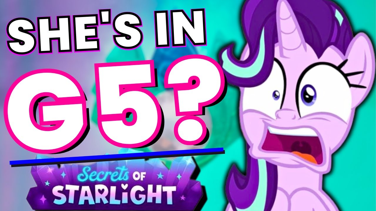Starlight Glimmer is Coming to MLP G5!? - YouTube