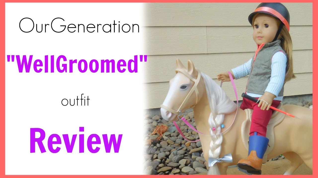 "WELL GROOMED" outfit REVIEW by OurGeneration - YouTube