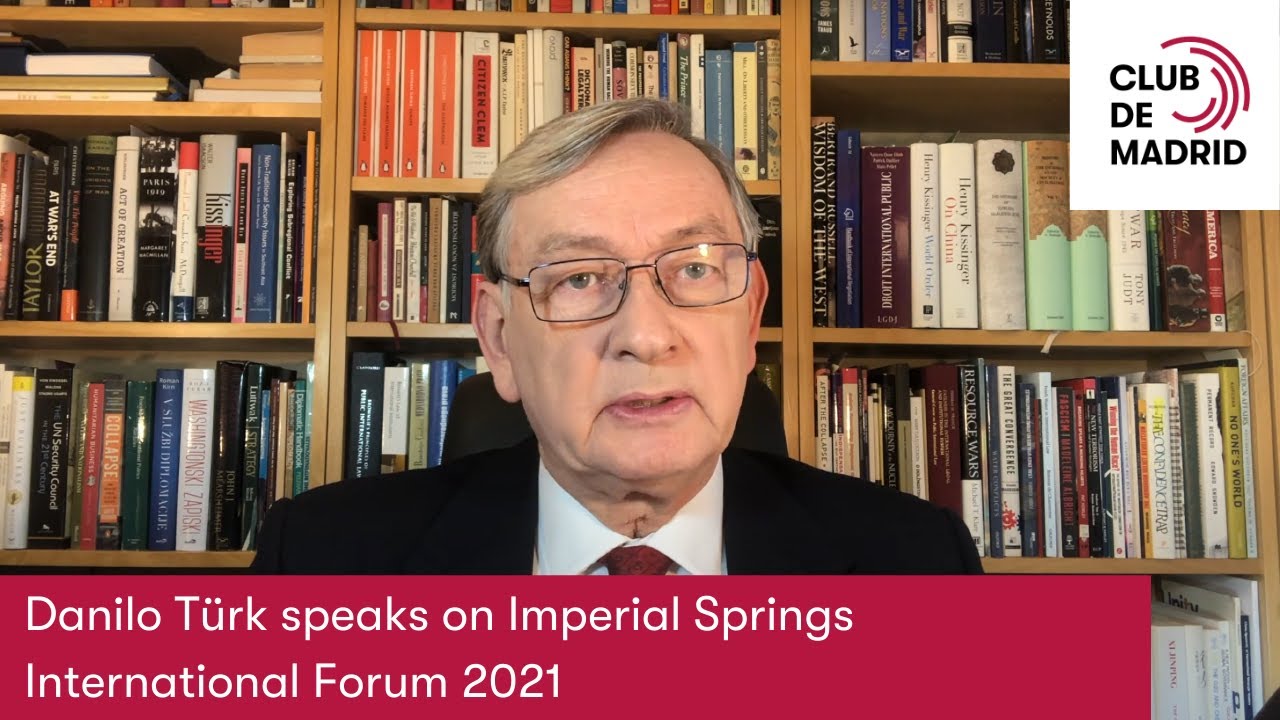 Danilo Türk speaks on Imperial Springs International Forum 2021 | Club ...