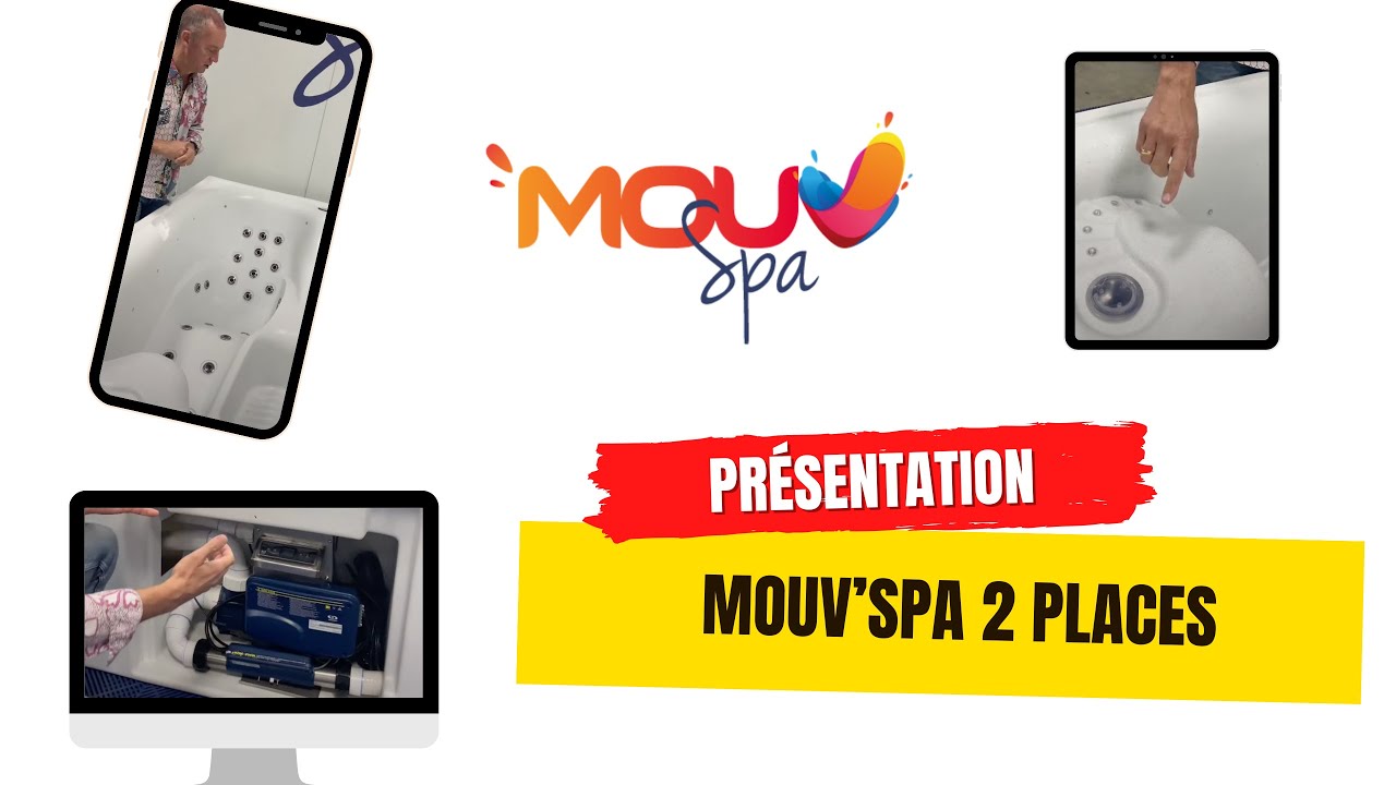 Vidéo de présentation Mouv'Spa 2 places - YouTube