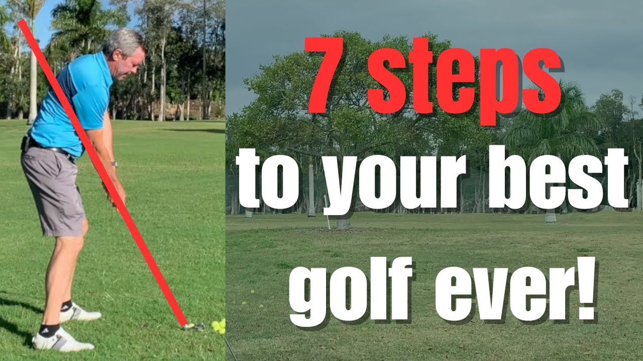 Play your BEST Golf EVER | 7 Easy steps - YouTube