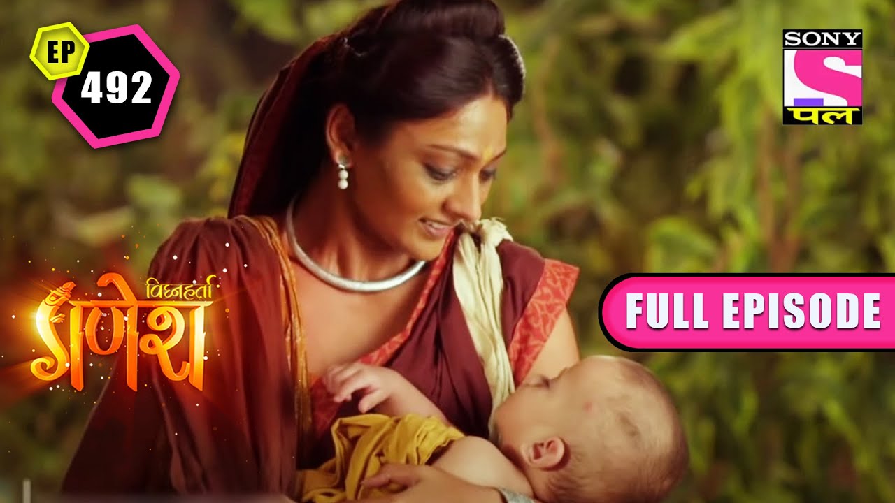 Why Did Lord Shiva Protect A Child? | Vighnaharta Ganesh - Ep 492 - Full Episode | 8 Sept 2022 ...