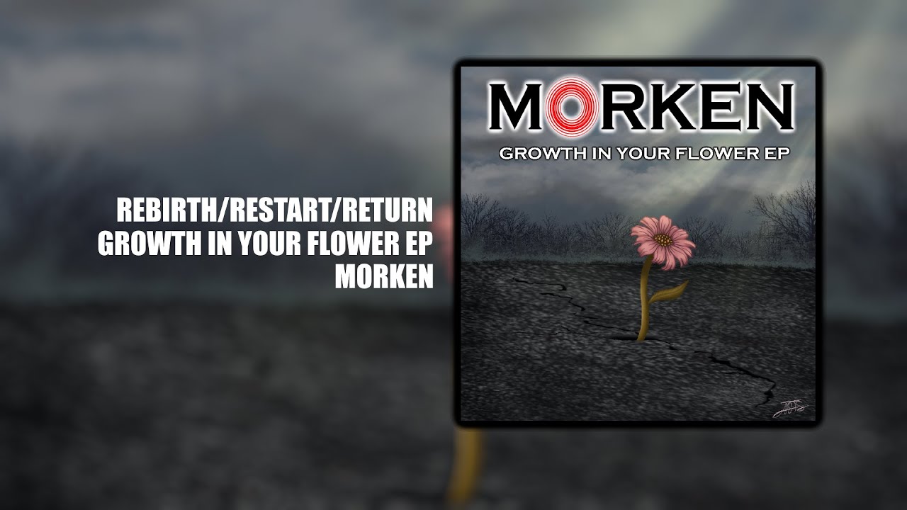 Morken - Rebirth/Restart/Return [Official Audio] - YouTube