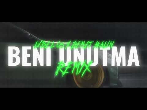 LVBEL C5 X DEMET AKALIN - BENİ UNUTMA [CLUB REMIX] by Berka