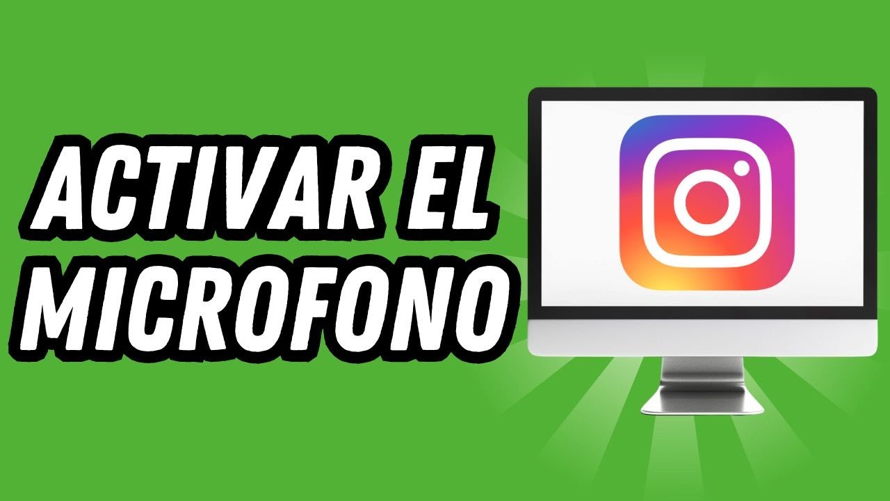 Como activar el microfono en Instagram PC (GUÍA COMPLETA) - YouTube