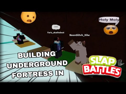 BUILDING UNDERGROUND "FORTRESS" IN SLAP BATTLES! - YouTube