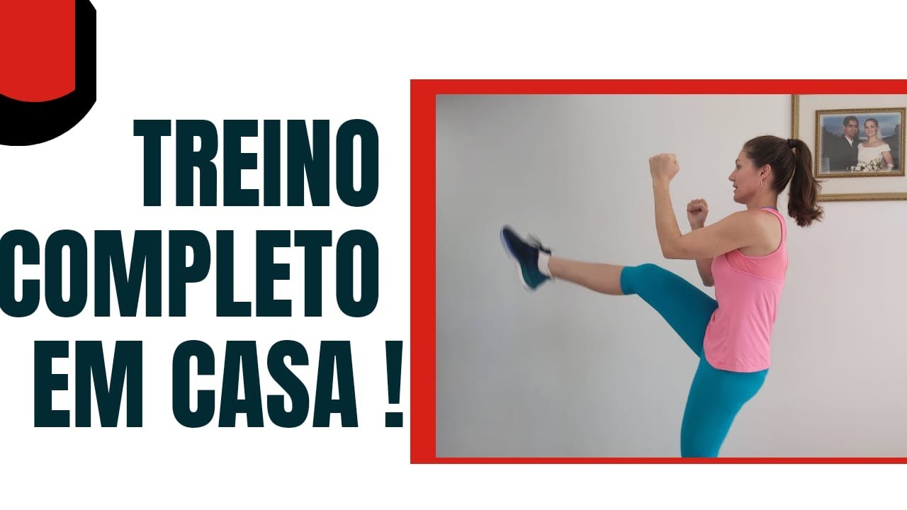 TREINO COMPLETO EM CASA! - YouTube