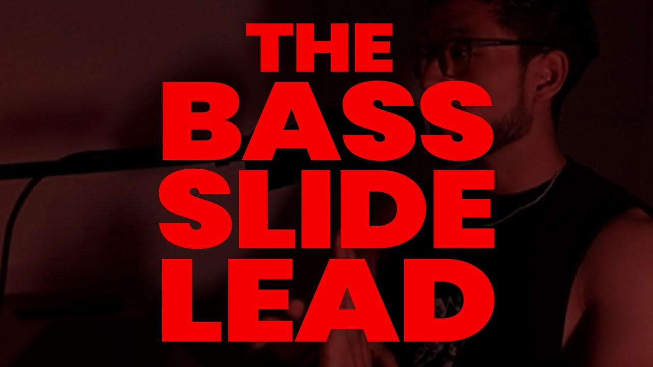 Bass Slide → Lead (Bass Slide Lead Technique) - YouTube