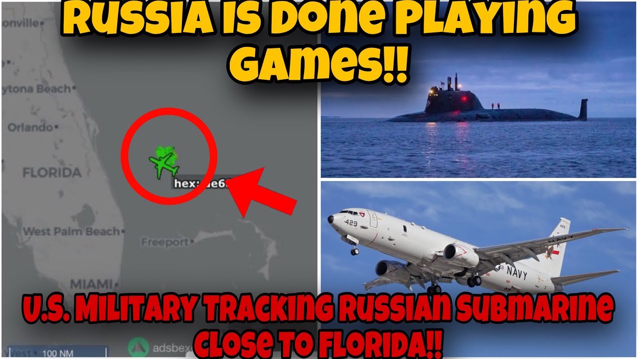 BREAKING! U.S. Military Tracking Russian Nuclear Submarine 66 Miles ...