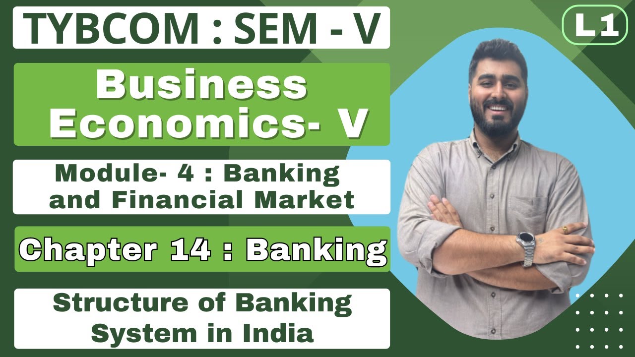 Business Economics | TYBCOM | Semester 5 | Chapter 14 | Banking ...