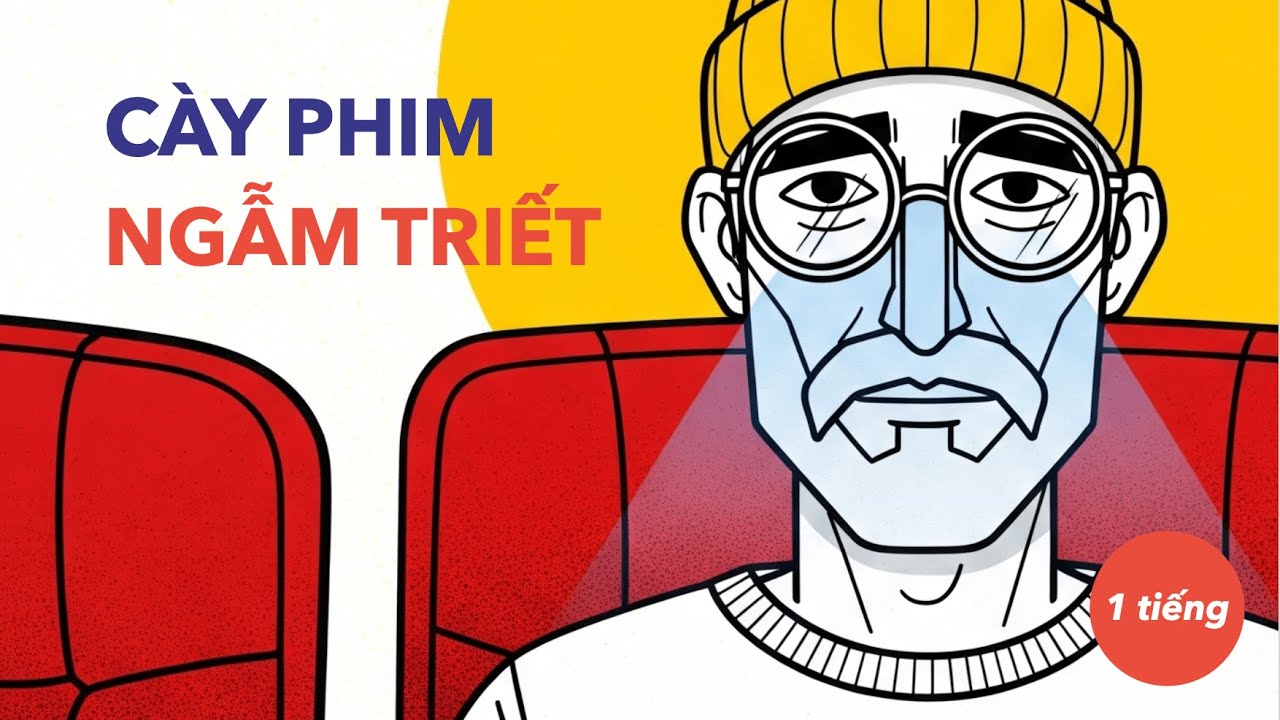 Tổng hợp: Cày Phim Ngẫm Triết - Đu trend cũng phải "suy" - YouTube