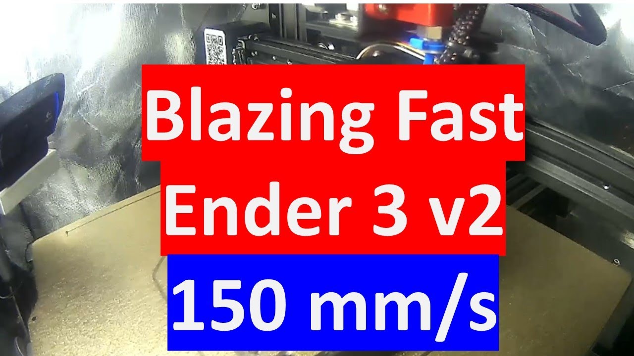 Need For Speed Ender 3 V2 Printing Masterpieces At 150mm s YouTube