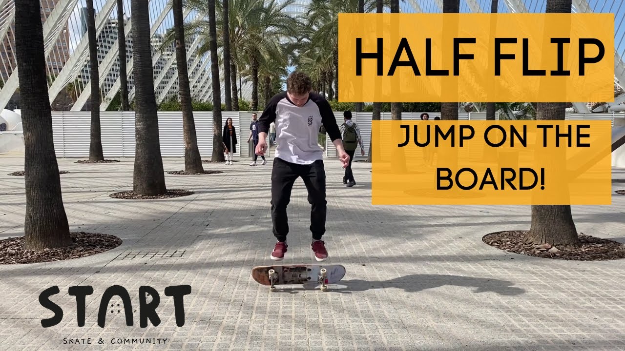 HALF FLIP JUMPING ON THE BOARD WITH THE FLIP EASY FOR BEGINNERS - YouTube