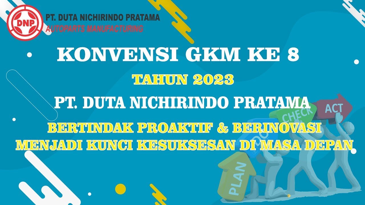 Konvensi Mutu Ke 8 Tahun 2023 PT Duta Nichirindo Pratama - YouTube