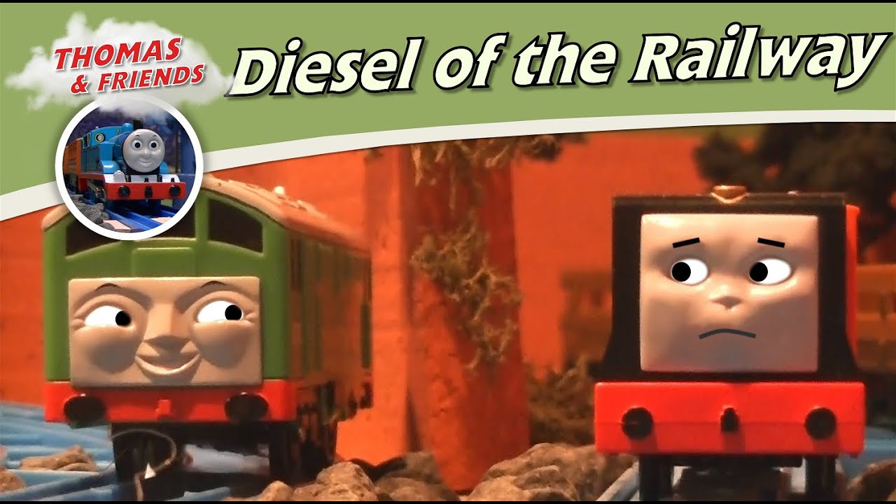 Thomas & Friends - Diesel of the Railway - YouTube