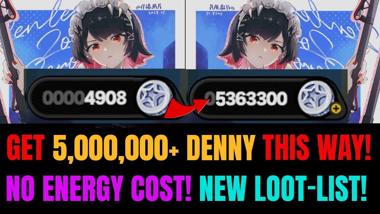 How To Get 5,000,000+ FREE DENNY Without Spending Energy In ZZZ | Step ...