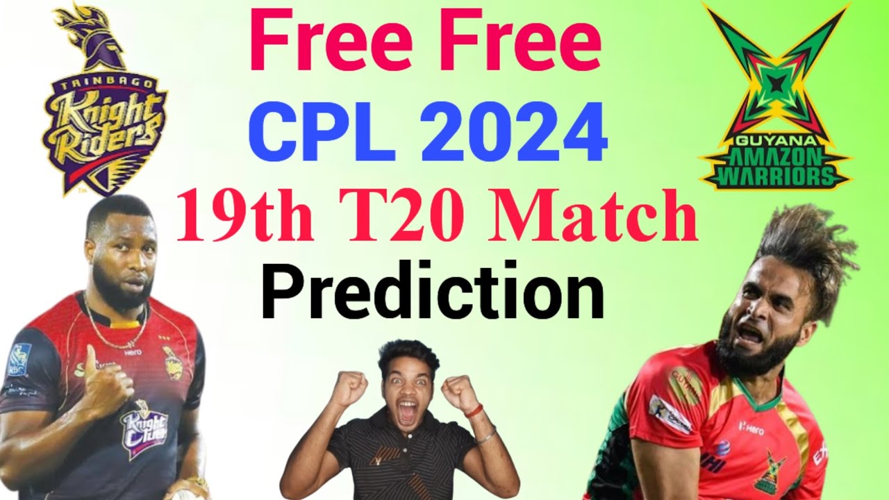 TKR vs GAW CPL 2024 19th T20 Match prediction 19 Sep | Trinbago vs ...