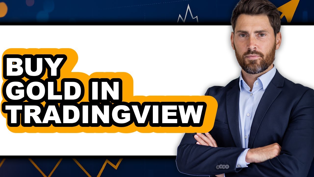 How To Buy Gold In TradingView - Step By Step - YouTube