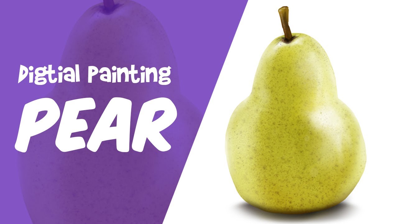 Digital Painting a Realistic Pear in Photoshop - YouTube