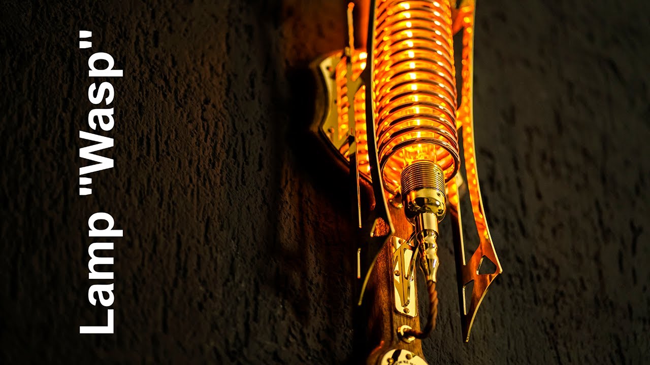 Making the Coolest Steampunk Wall Lamp "Wasp" - YouTube