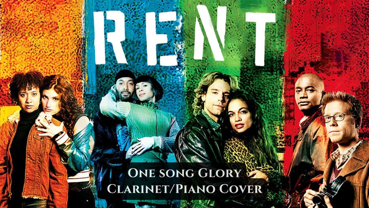 One Song Glory From Rent: The Musical | Clarinet / Piano Cover - YouTube