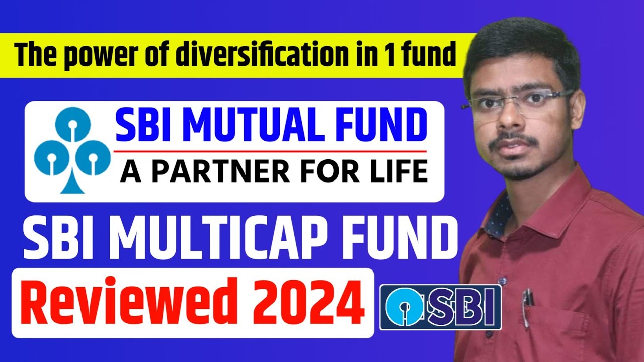 sbi multicap fund!! sbi multicap fund review!! multicap mutual fund ...