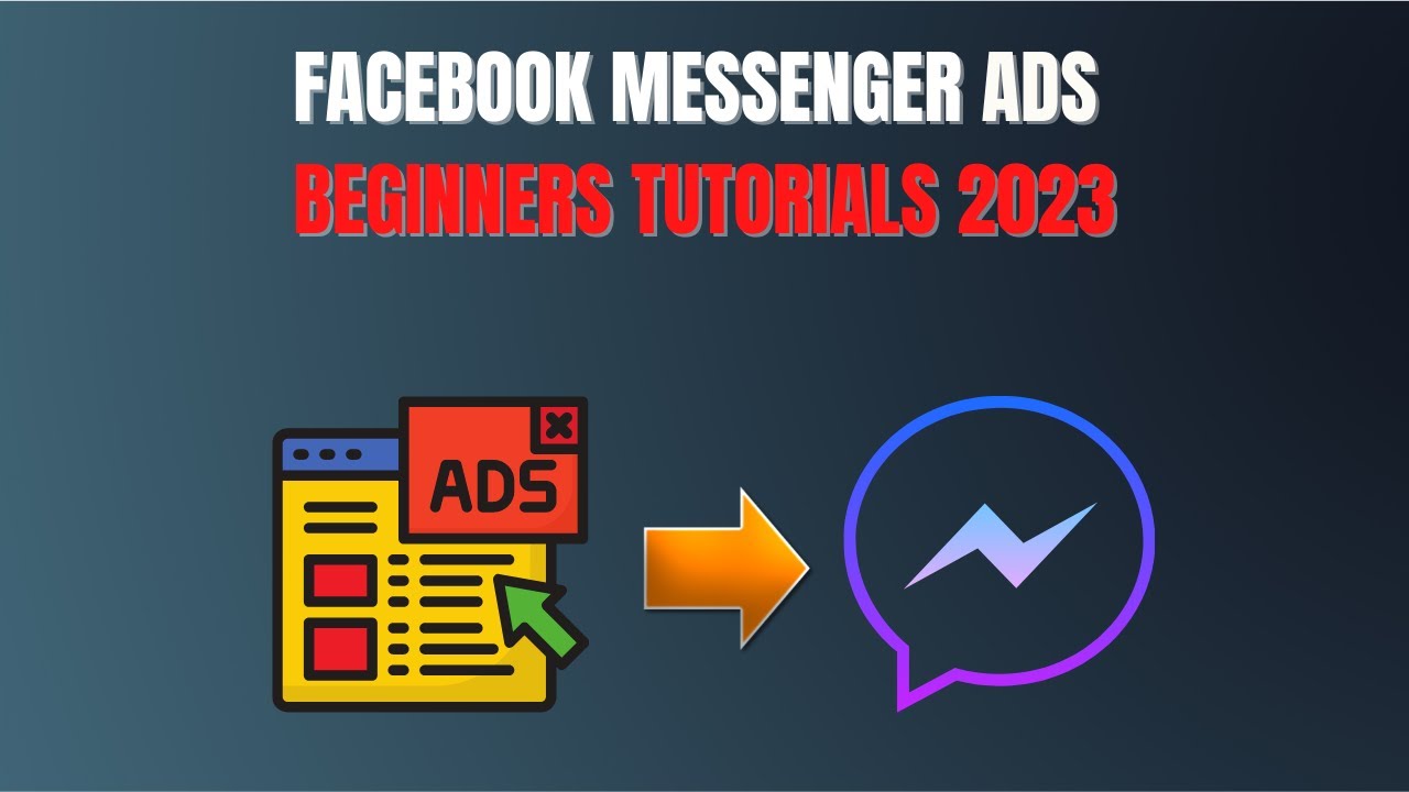 Facebook Messenger Ads| How to create Facebook messenger ads campaign ...