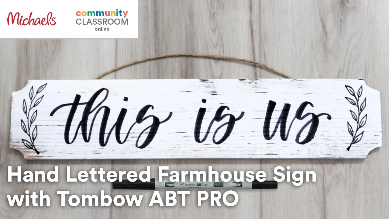 Online Class: Hand Lettered Farmhouse Sign with Tombow ABT PRO ...