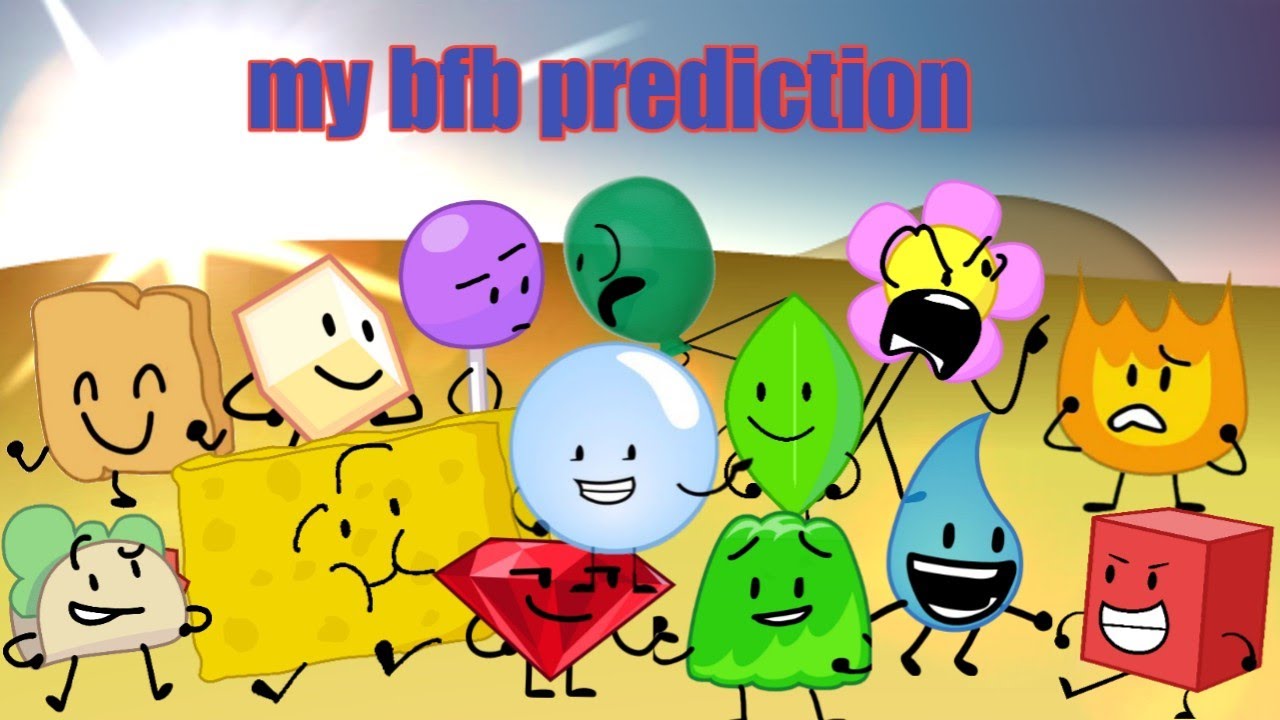 My BFB prediction (as of BFB 17) - YouTube