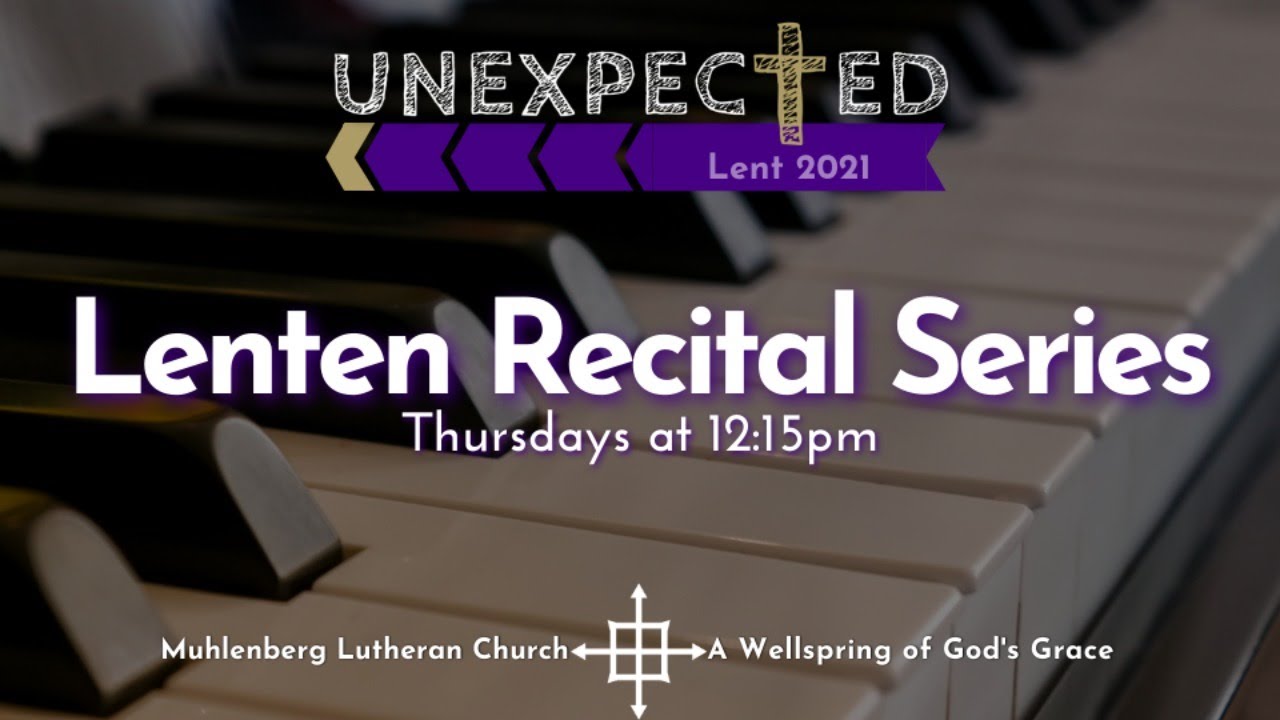 Lenten Recital Series 3/4/21: Alice Wightman - YouTube