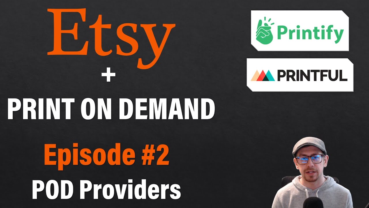 Etsy Print On Demand Beginner Series 2 Selecting Your Provider YouTube etsy-print-on-demand-beginner-series-2-selecting-your-provider-youtube