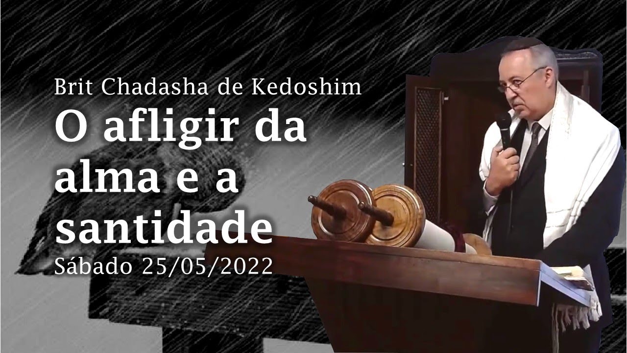 O afligir da alma e a santidade - YouTube