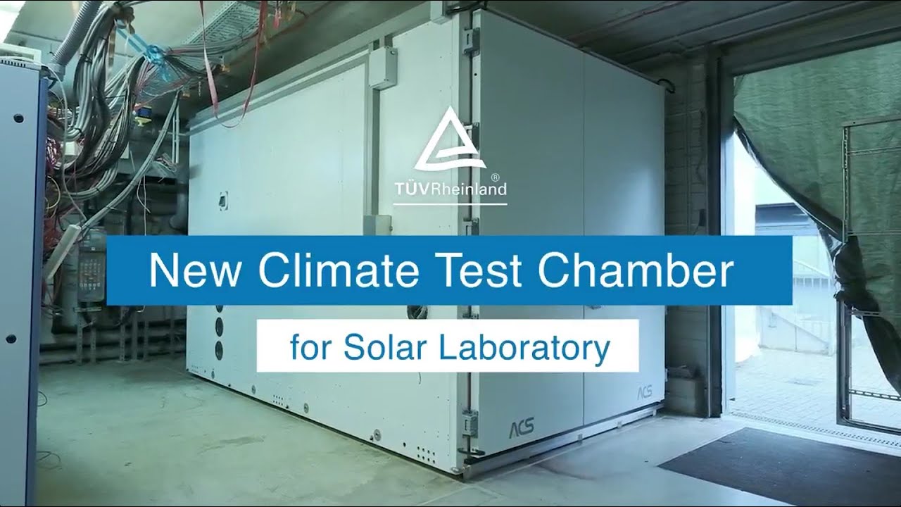 New Climate Test Chamber for Solar Laboratory - YouTube