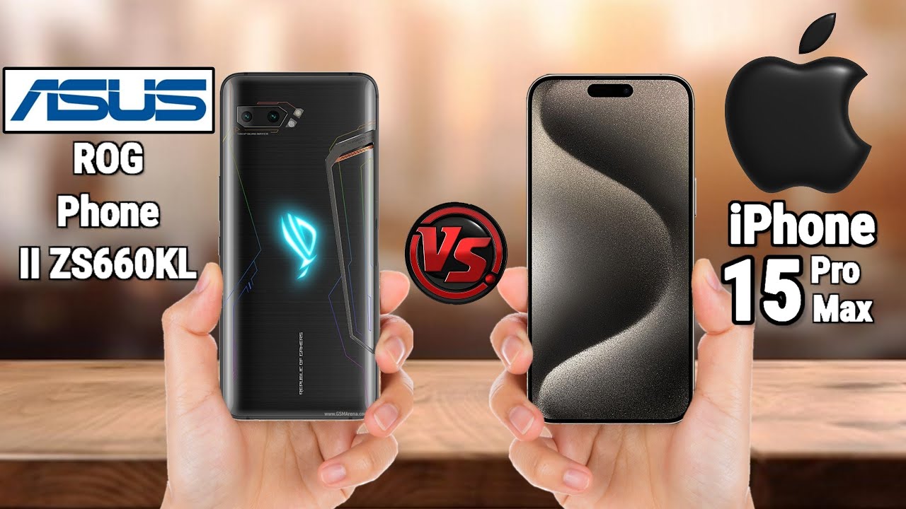 Asus ROG Phone II ZS660KL V'S iPhone 15 Pro Max - YouTube