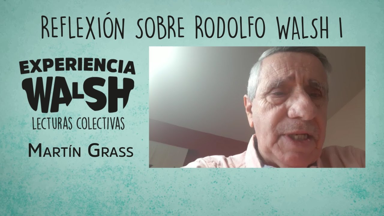 #ExperienciaWalsh: Martín Grass - YouTube