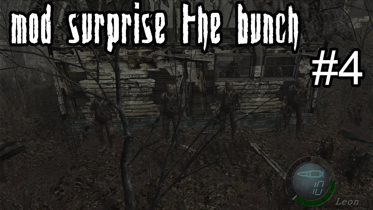 RE4 UHD MOD SURPRISE THE BUNCH #4 - YouTube