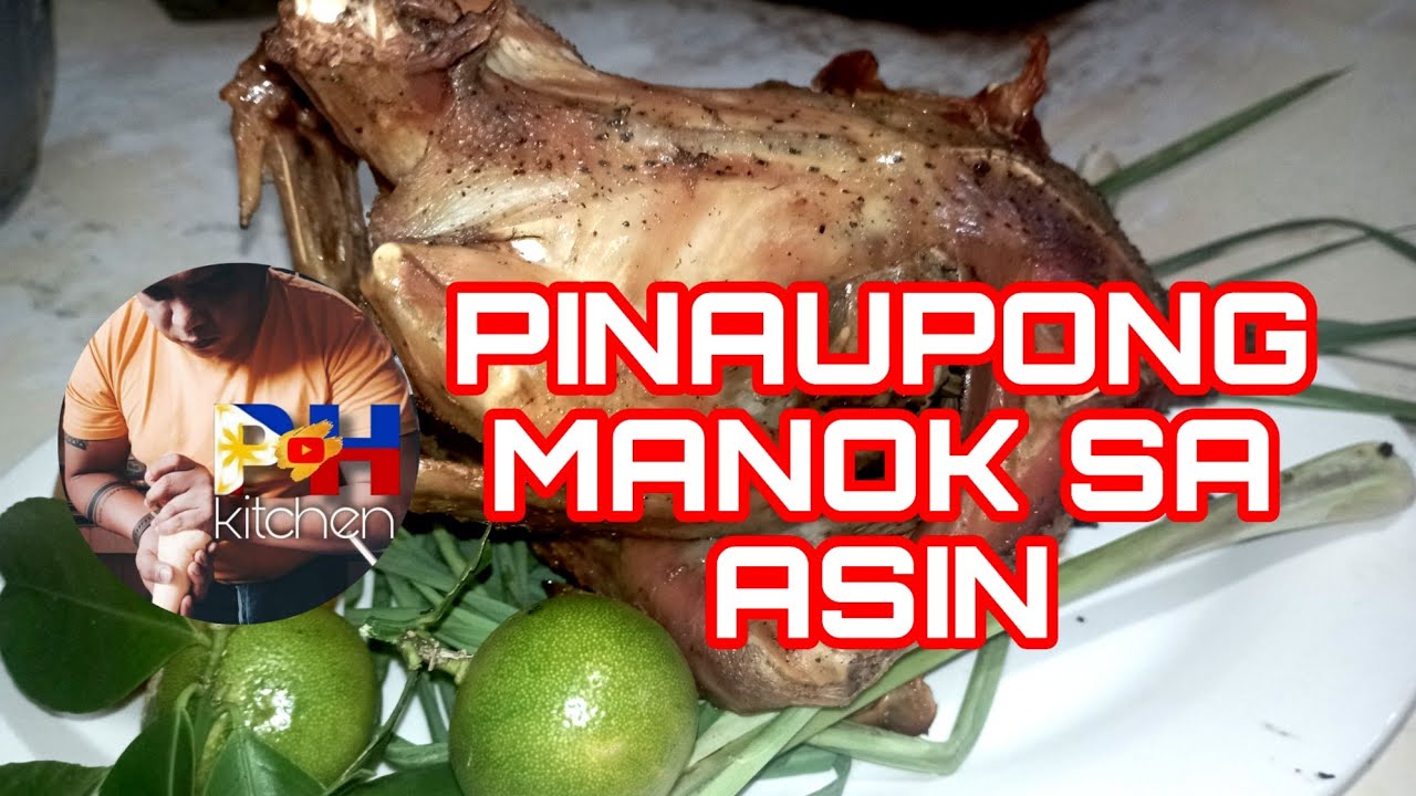 pinaupong manok sa asin | chicken recipe| Ph kitchen recipe| sobrang ...