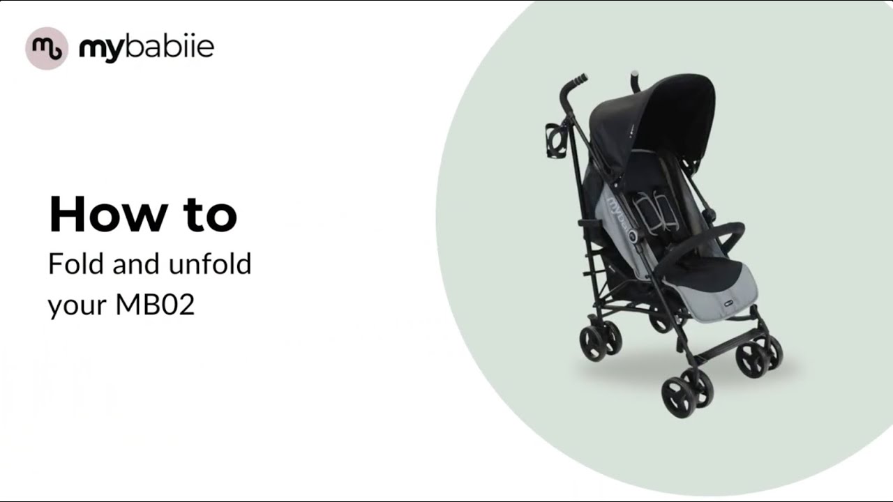 MB02 | How to fold and unfold the MB02 Stroller - YouTube
